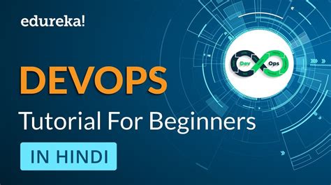 Devops Tutorial For Beginners In Hindi What Is Devops In Hindi Devops Training Edureka