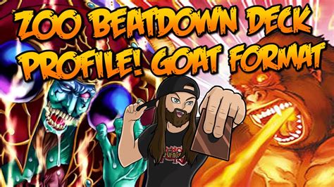Zoo Beatdown Deck Profile Goat Format Youtube