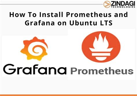 Install Prometheus And Grafana On Ubuntu Lts