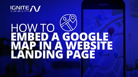 Embed A Google Map In A Website Landing Page In 3 Steps