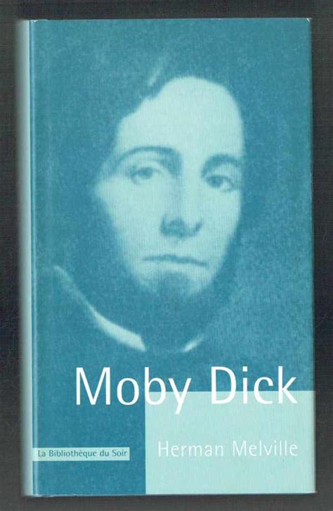 Herman Mellville Moby Dick