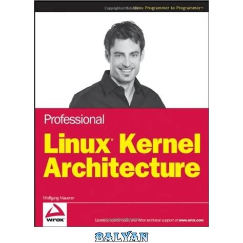خرید و قیمت دانلود کتاب Professional Linux Kernel Architecture ترب