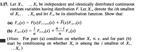 Solved 1 17 Let X X Be Independent And Identically Chegg Com