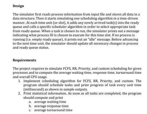 Your Scheduling Simulator Must Support Four Different Chegg