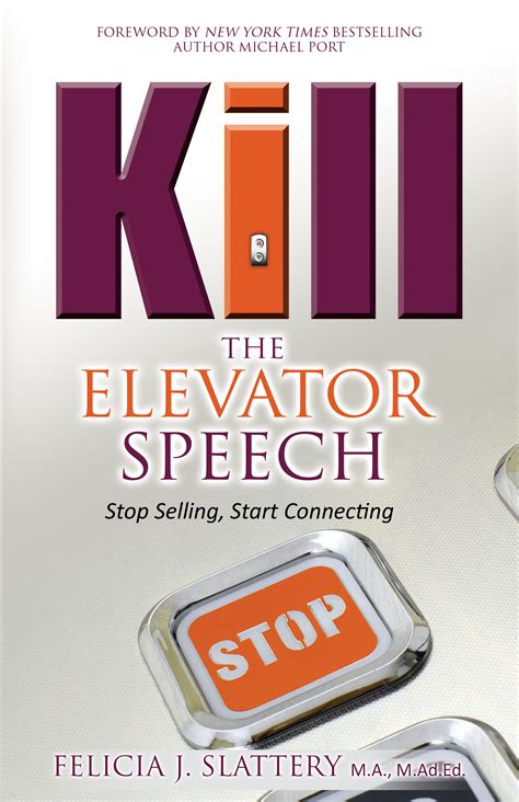 Kill The Elevator Speech