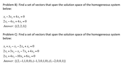 Solved Problem B Find A Set Of Vectors That Span The Chegg