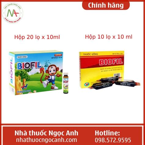 Thuốc Biofil Dạng ống Uống Trước Hay Sau ăn Giá Bao Nhiêu Mua ở đâu