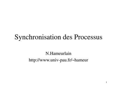 PPT Synchronisation Des Processus PowerPoint Presentation Free