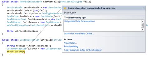 C How To Handle Webfaultexception To Return Customexception Stack Overflow