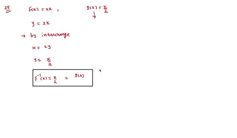 solved in exercises 17 28 show that f and g are inverse functions a
