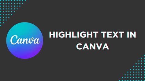 How To Highlight Text In Canva Pttrns