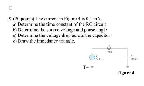 Solved 20 ﻿points ﻿the Current In Figure 4 ﻿is 0 1ma A