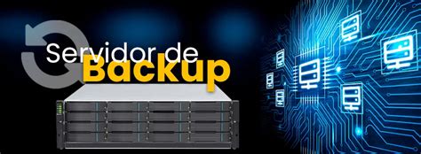 Servidor De Backup O Que é E Como Funciona