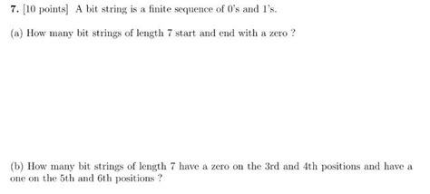 Solved 7 10 Points A Bit String Is A Finite Sequence Of