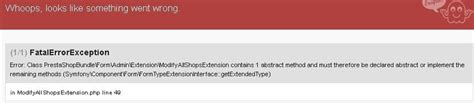 error class prestashopbundle form admin extension modifyallshopsextension contains 1