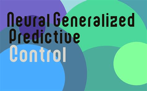 Miguel Angel Pimentel Vallejo Neural Generalized Predictive Control