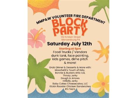 Block Party Mmpandw Volunteer Fire Department Mercersburg Visit