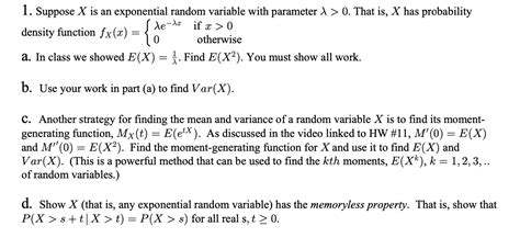 Solved Suppose X Is An Exponential Random Variable With Chegg