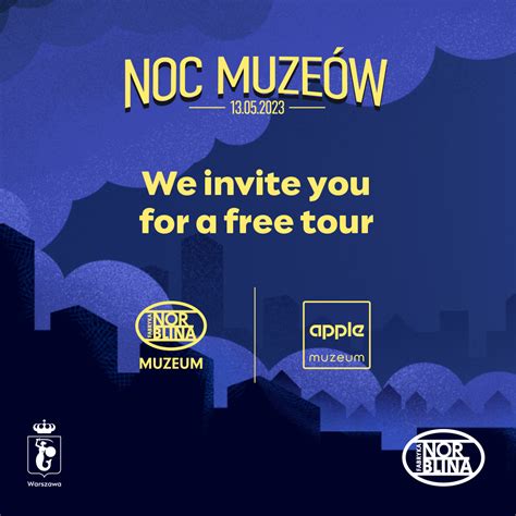 Norblin Factory Invites You To The Night Of Museums Fabryka Norblina