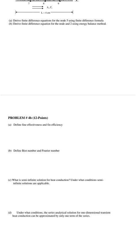 Solved 7 8 9 L 4 Cm A Derive Finite Difference Equations