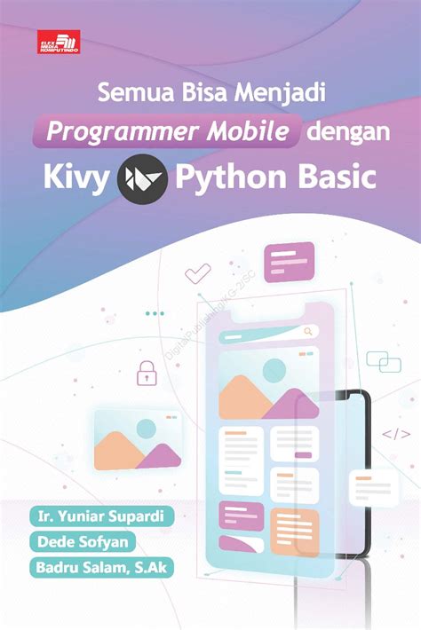 semua bisa menjadi programmer mobile dengan kivy python basic 2021