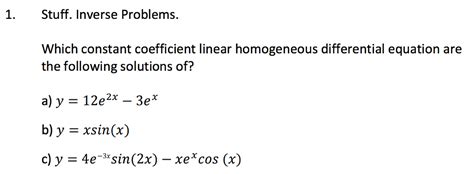 Solved Stuff Inverse Problems Which Constant Coefficient