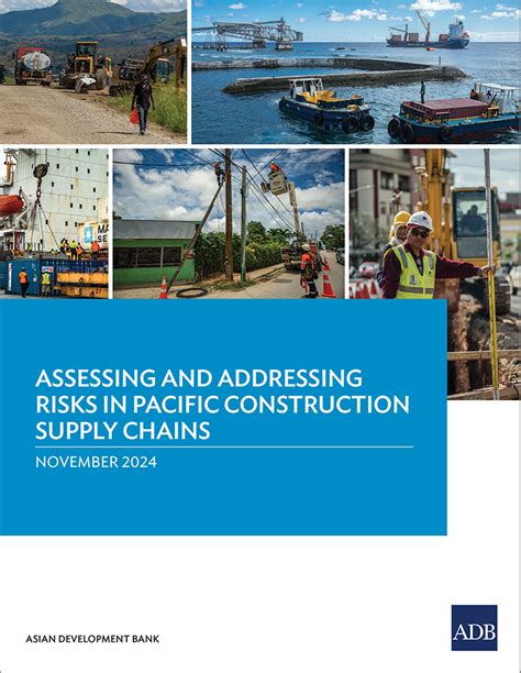 Assessing And Addressing Risks In Pacific Construction Supply Chains Asian Development Bank