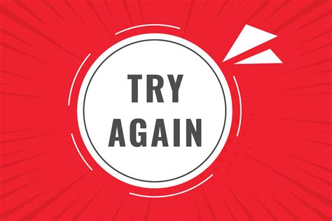 try again button speech bubble banner label try again 23892321 vector art at vecteezy