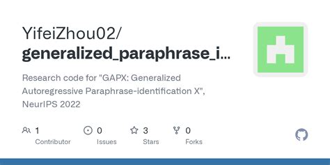 Github Yifeizhou02generalizedparaphraseidentification Research Code For Gapx Generalized