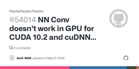 nn conv doesn t work in gpu for cuda 10 2 and cudnn v7 6 5 · issue