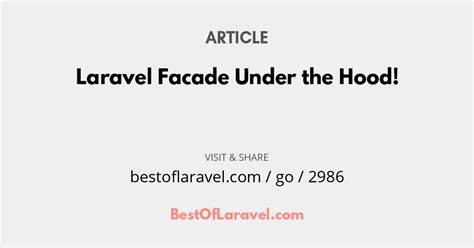 Dailyresource Laravel Facade Under The Hood Best Of Laravel Posted