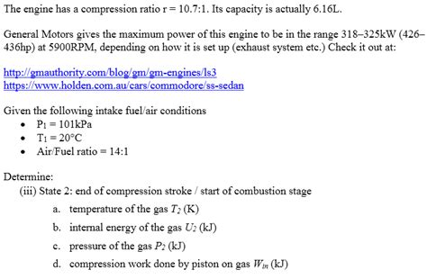 Solved The Engine Has A Compression Ratio R Its Chegg Com