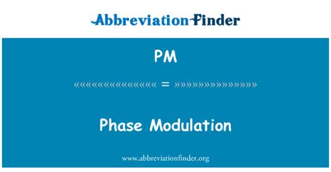 PM Stands For Phase Modulation Abbreviation Finder