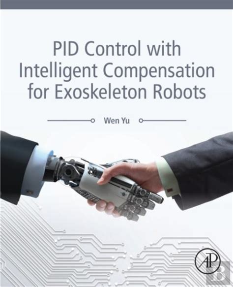 Pid Control With Intelligent Compensation For Exoskeleton Robots Wen