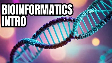 Lecture 01 Introduction Of Bioinformatics Youtube