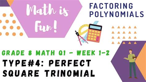 4 perfect square trinomial pptx