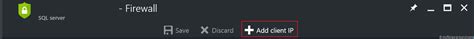adding your client ip to the azure sql server firewall microsoft playground