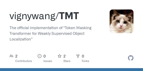 GitHub Vignywang TMT The Official Implementation Of Token Masking Transformer For Weakly