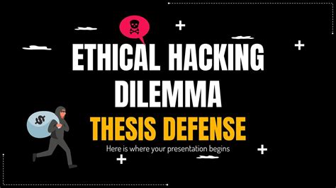 Ethical Hacking Dilemma Thesis Defense Presentation