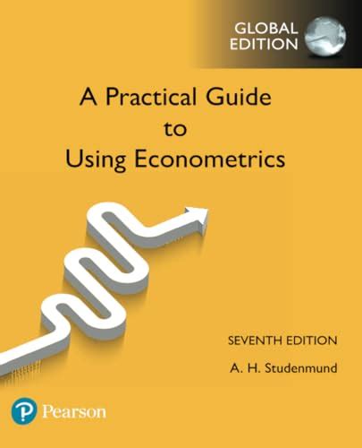 Practical Guide To Using Econometrics A Global Edition Studenmund