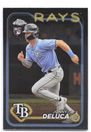 2024 Topps Chrome Rookie Jonny Deluca Ebay