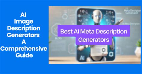 Ai Image Description Generators A Comprehensive Guide