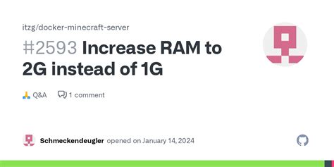 Increase Ram To 2g Instead Of 1g · Itzg Docker Minecraft Server · Discussion 2593 · Github