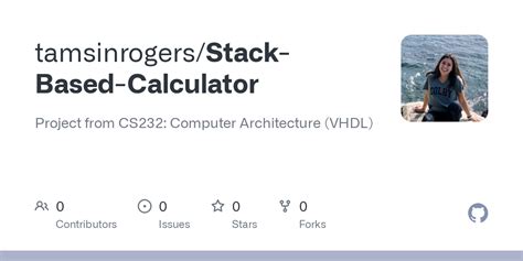 Github Tamsinrogersstack Based Calculator Project From Cs232