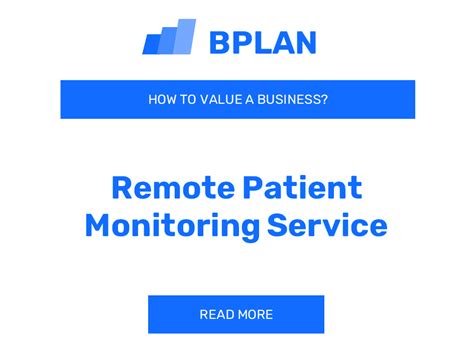 Unlock The Secrets To Valuing Your Remote Patient Monitoring Business Today