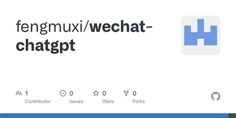 Github Fengmuxiwechat Chatgpt