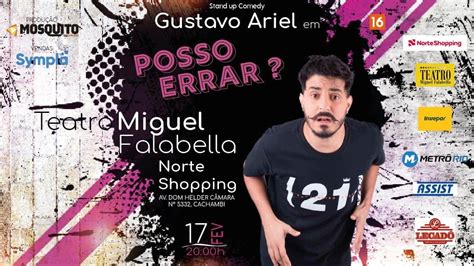 Gustavo Ariel Posso Errar No Teatro Miguel Falabella Agenda