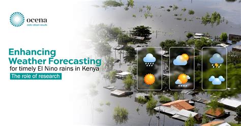 Enhancing Weather Forecasting For Timely El Niño Rains In Kenya
