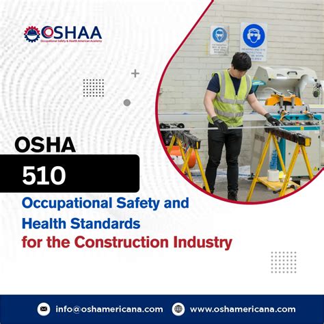 Osha 510 Occupational Safety And Health Standards For The