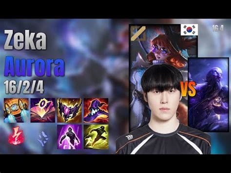 Zeka Mid Aurora Vs Ryze Lol Kr Solo Rank Full Game 164 제카 오로라 Vs 라이즈